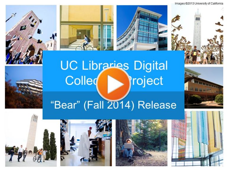 UC Libraries Digital Collection Project update: Fall 2014 release ...